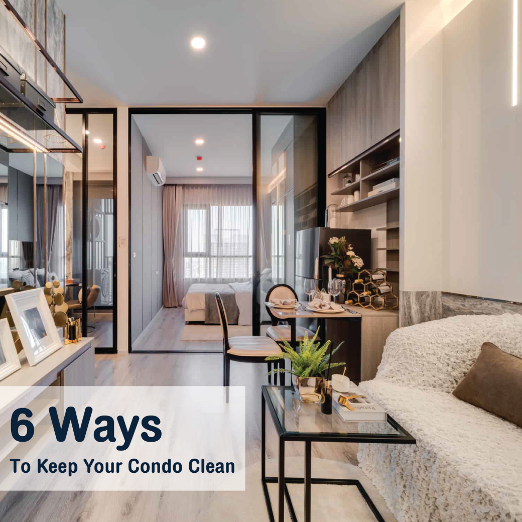 6 Ways To Keep Your Condo Clean